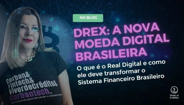 DREX: O que é o Real Digital e como funciona a nova moeda digital do Brasil em 2023